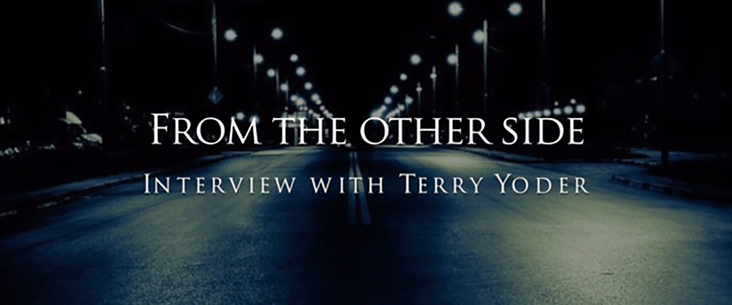 Terry Yoder - From the other side - Terry Yoder